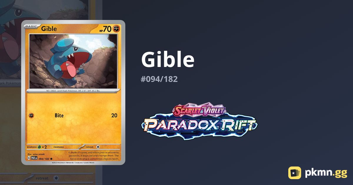 Gible #094/182 Paradox Rift | pkmn.gg