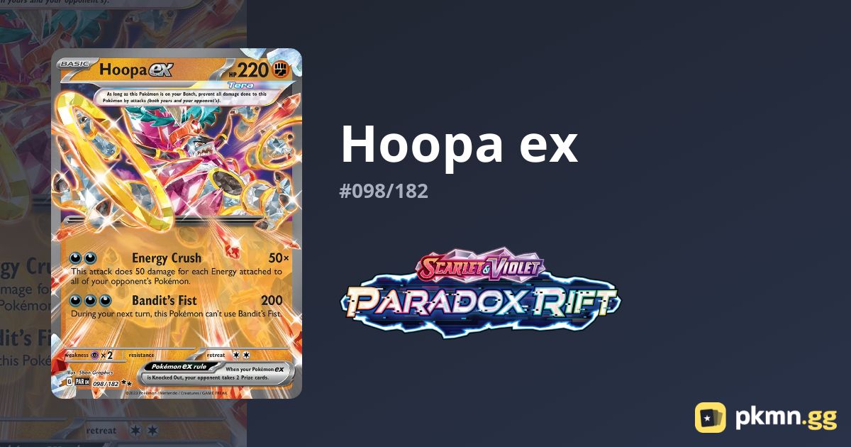 Hoopa ex #098/182 Paradox Rift | pkmn.gg