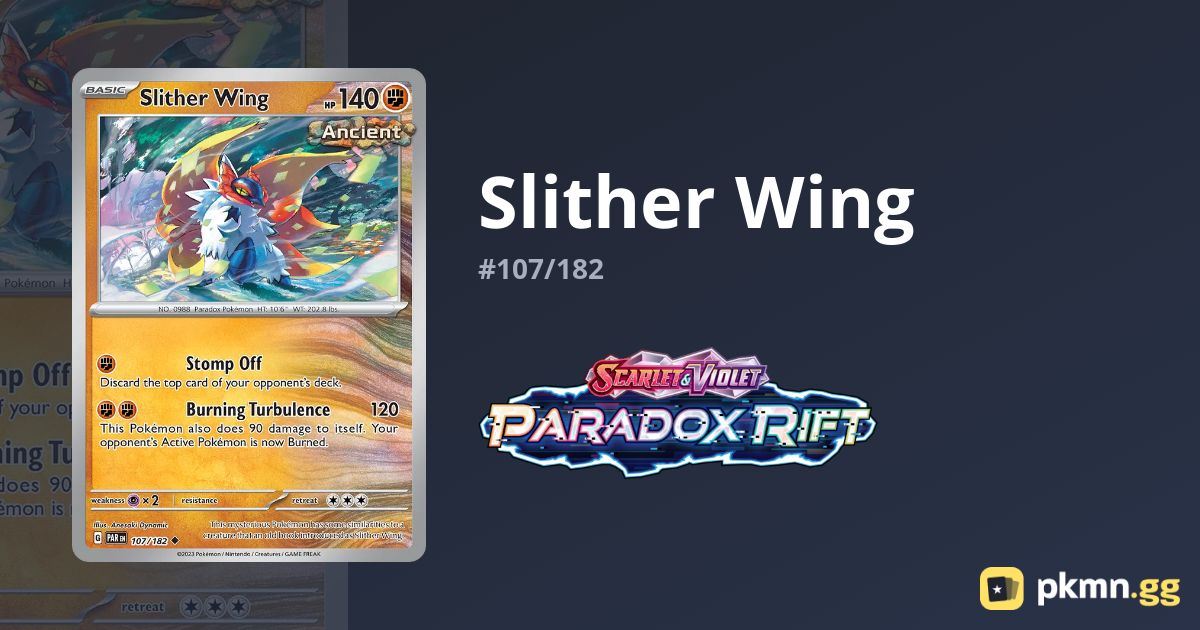 Slither Wing #107/182 Paradox Rift | pkmn.gg