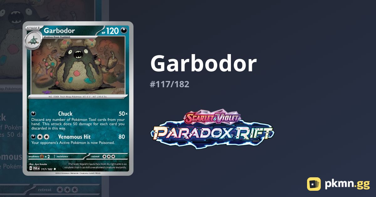 Garbodor #117/182 Paradox Rift | pkmn.gg