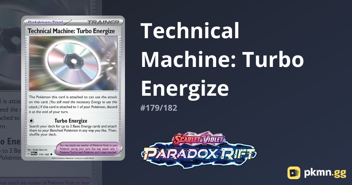 Technical Machine: Turbo Energize #179/182 Paradox Rift | pkmn.gg