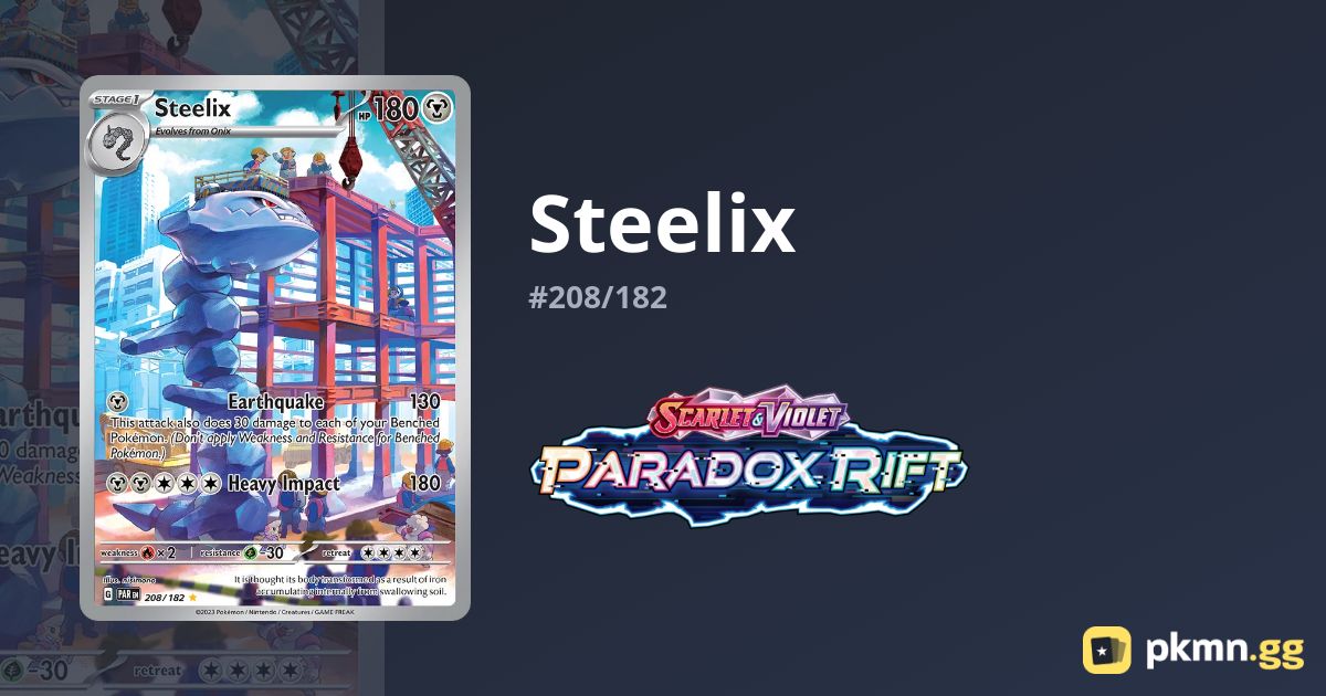 Steelix #208/182 Paradox Rift | pkmn.gg