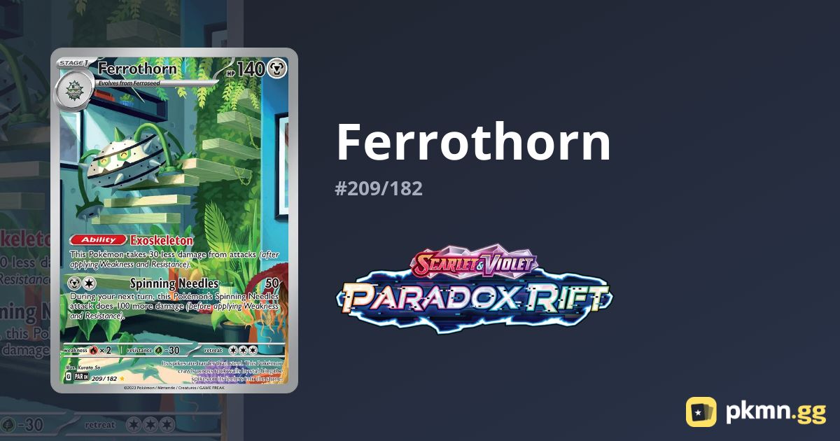 Ferrothorn #209/182 Paradox Rift | pkmn.gg