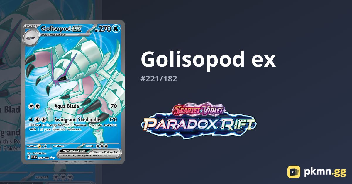 Golisopod ex #221/182 Paradox Rift | pkmn.gg
