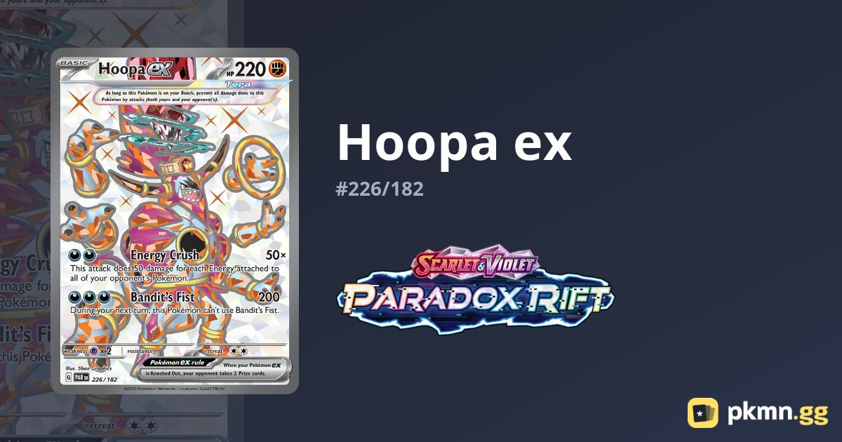 Hoopa ex #226/182 Paradox Rift | pkmn.gg