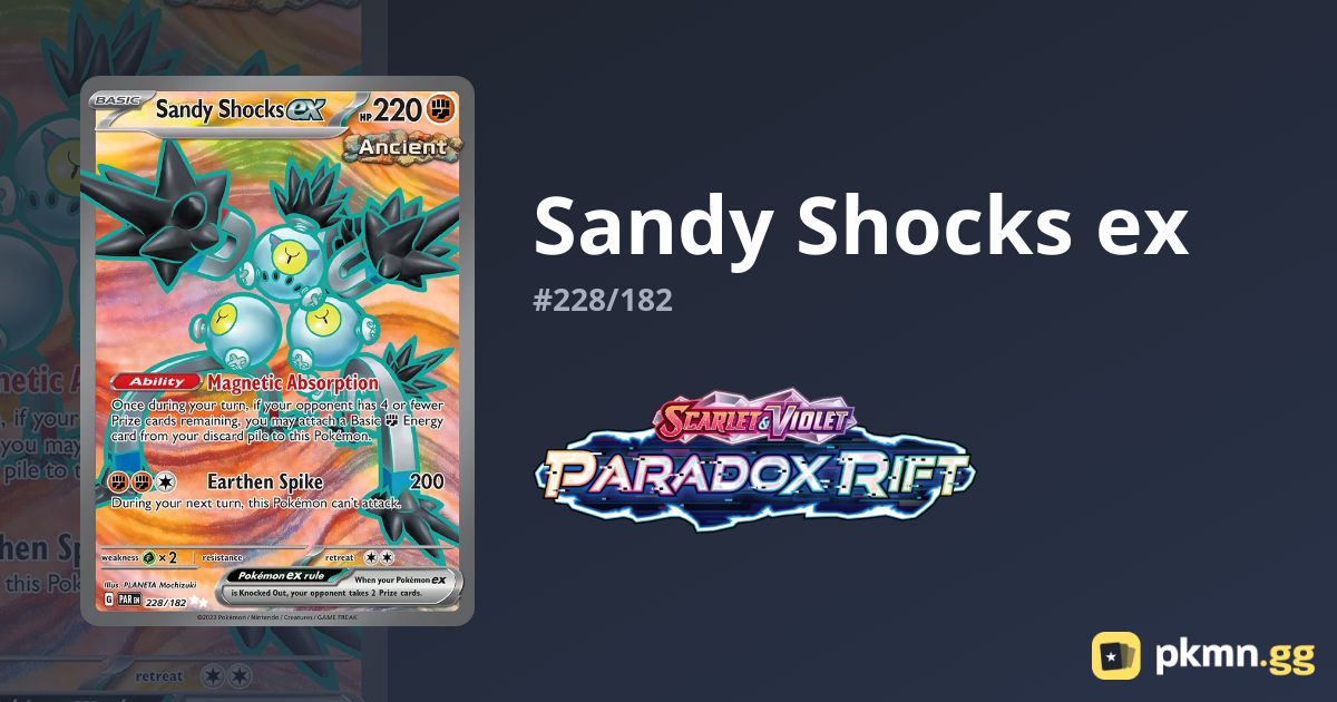 Sandy Shocks ex #228/182 Paradox Rift | pkmn.gg