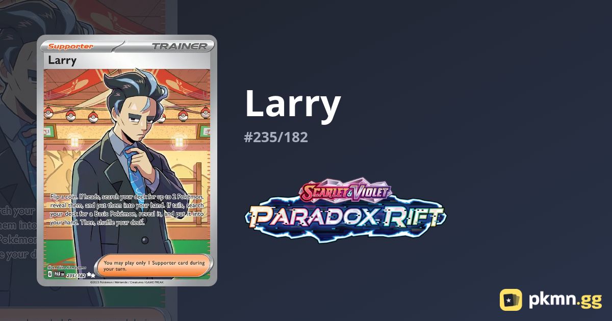 Larry #235/182 Paradox Rift | pkmn.gg