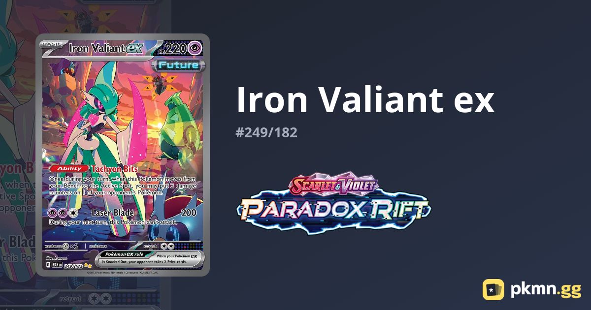 Iron Valiant ex #249/182 Paradox Rift | pkmn.gg