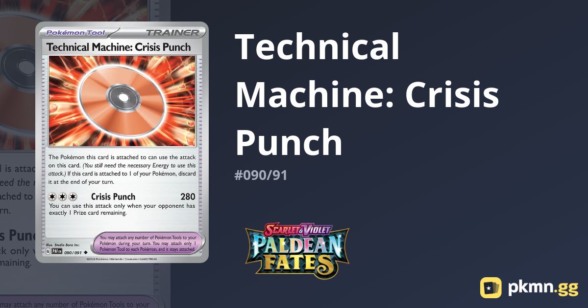 Technical Machine: Crisis Punch #090/91 Paldean Fates | pkmn.gg