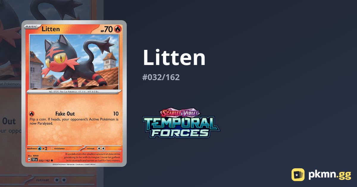 Litten #032/162 Temporal Forces | pkmn.gg