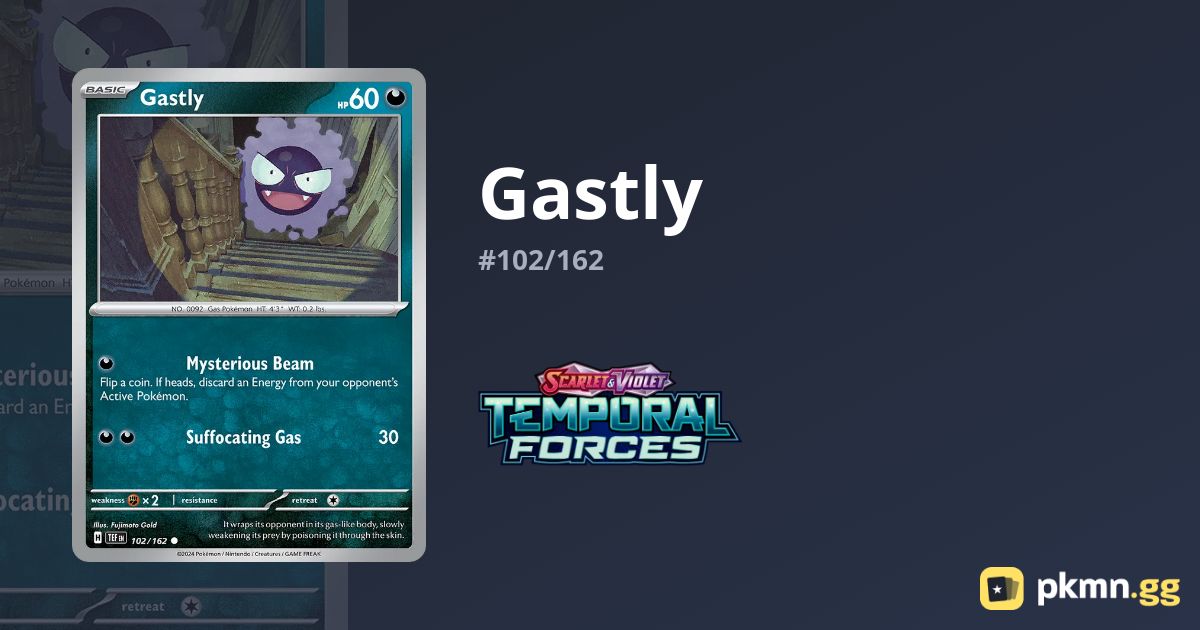 Gastly #102/162 Temporal Forces | pkmn.gg