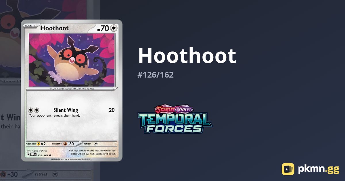 Hoothoot #126/162 Temporal Forces | pkmn.gg