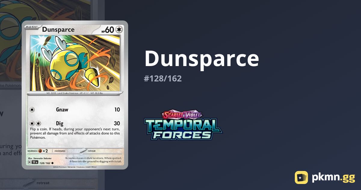 Dunsparce #128/162 Temporal Forces | pkmn.gg