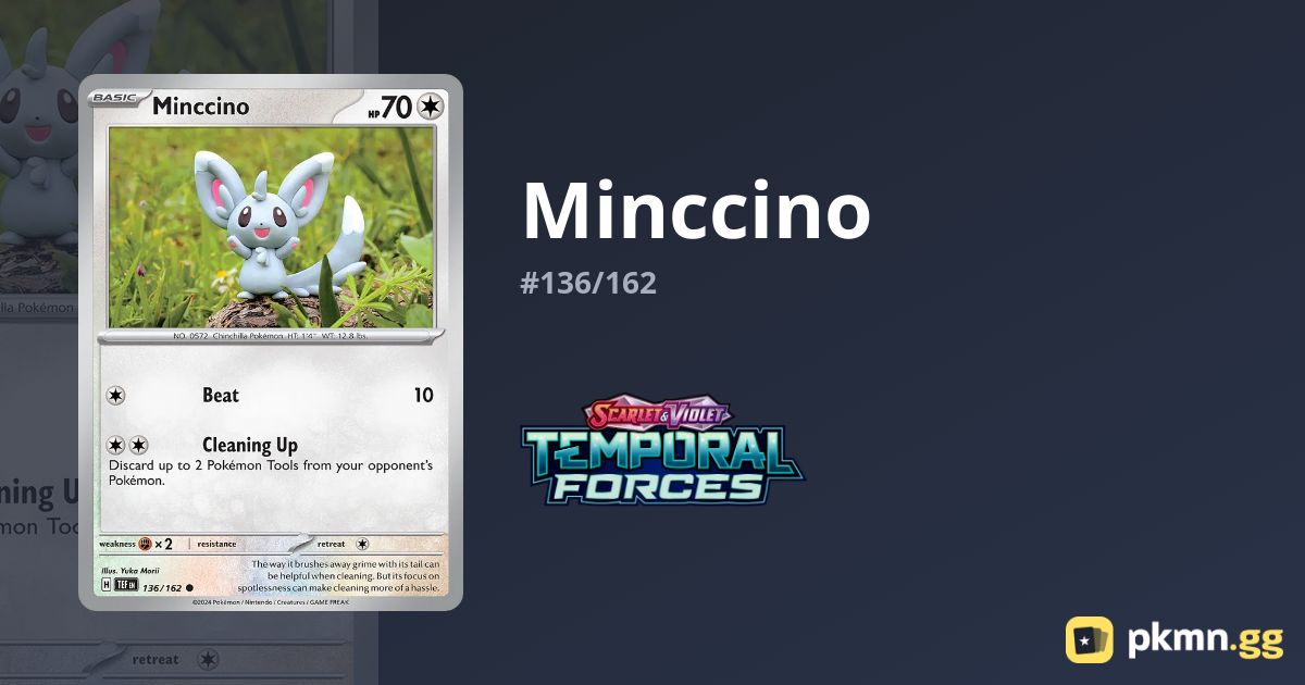 Minccino #136/162 Temporal Forces | pkmn.gg