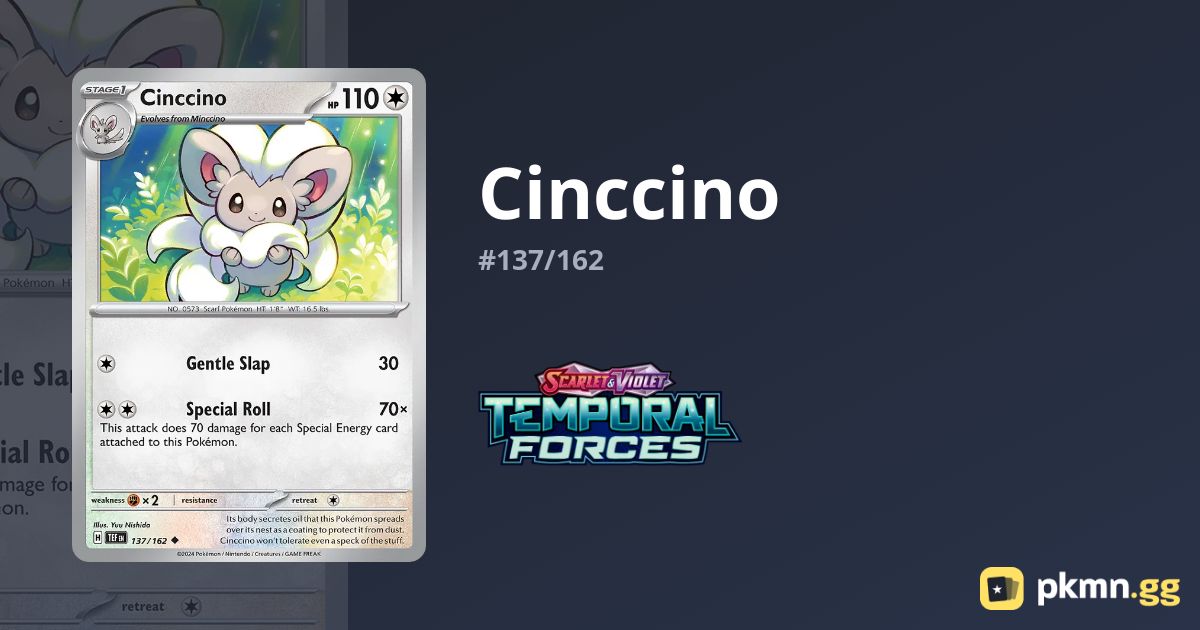 Cinccino #137/162 Temporal Forces | pkmn.gg