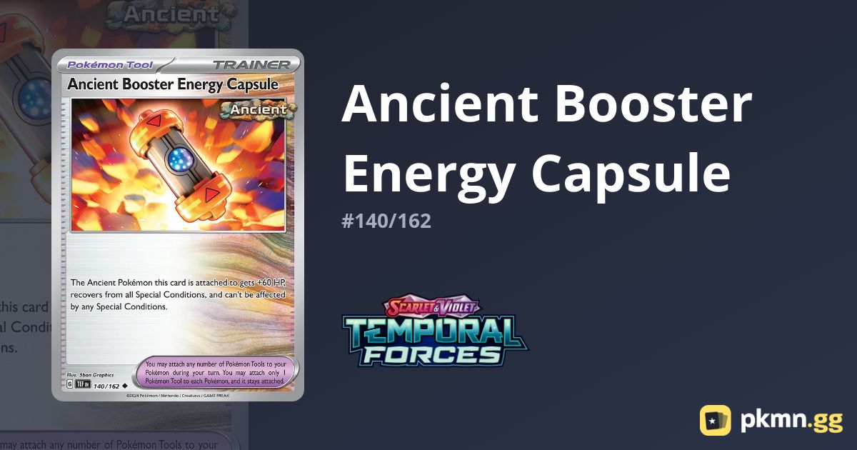 Ancient Booster Energy Capsule #140/162 Temporal Forces | pkmn.gg