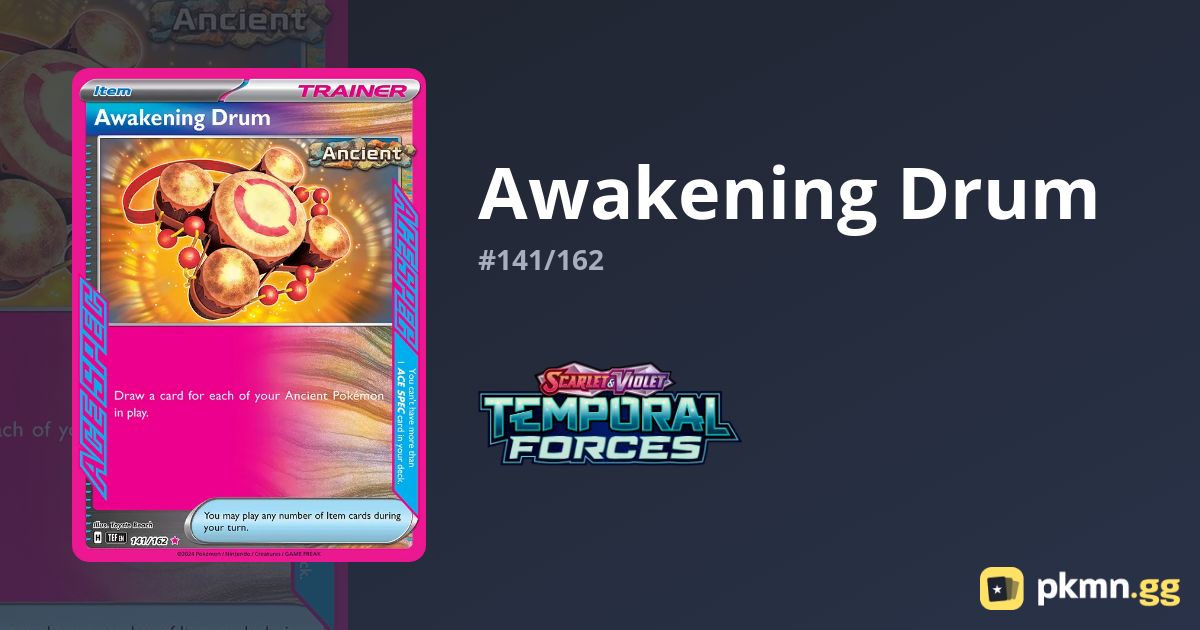 Awakening Drum #141/162 Temporal Forces | pkmn.gg