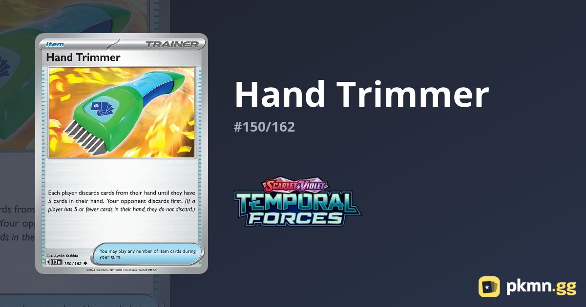 Hand Trimmer #150/162 Temporal Forces | pkmn.gg