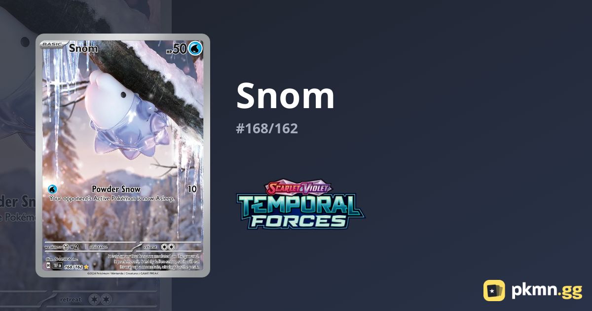 Snom #168/162 Temporal Forces | pkmn.gg