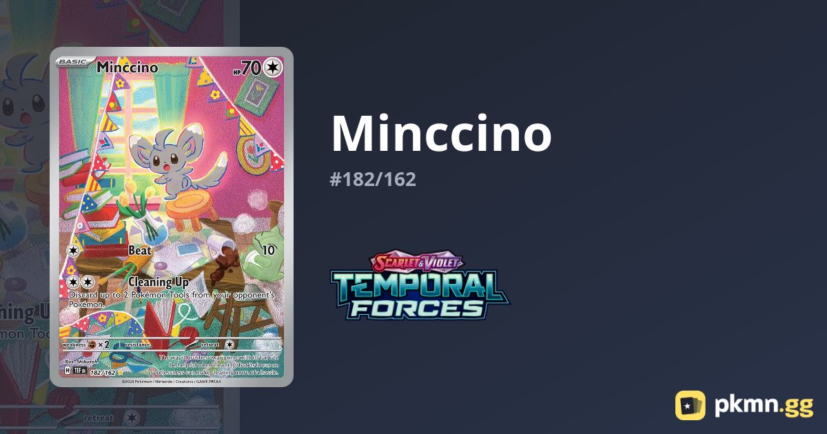 Minccino #182/162 Temporal Forces | pkmn.gg