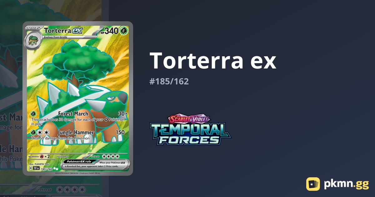 Torterra ex #185/162 Temporal Forces | pkmn.gg