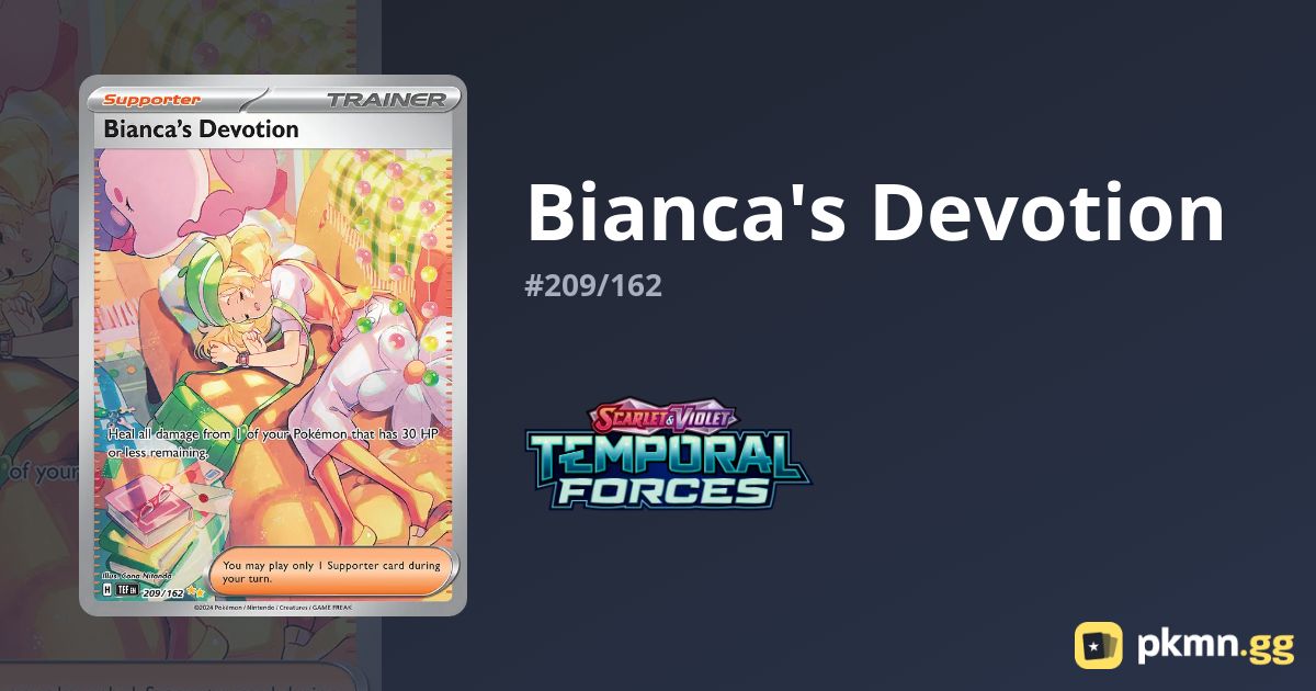Bianca's Devotion #209/162 Temporal Forces | pkmn.gg