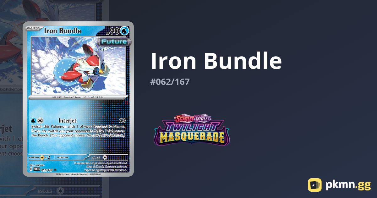 Iron Bundle #062/167 Twilight Masquerade | pkmn.gg
