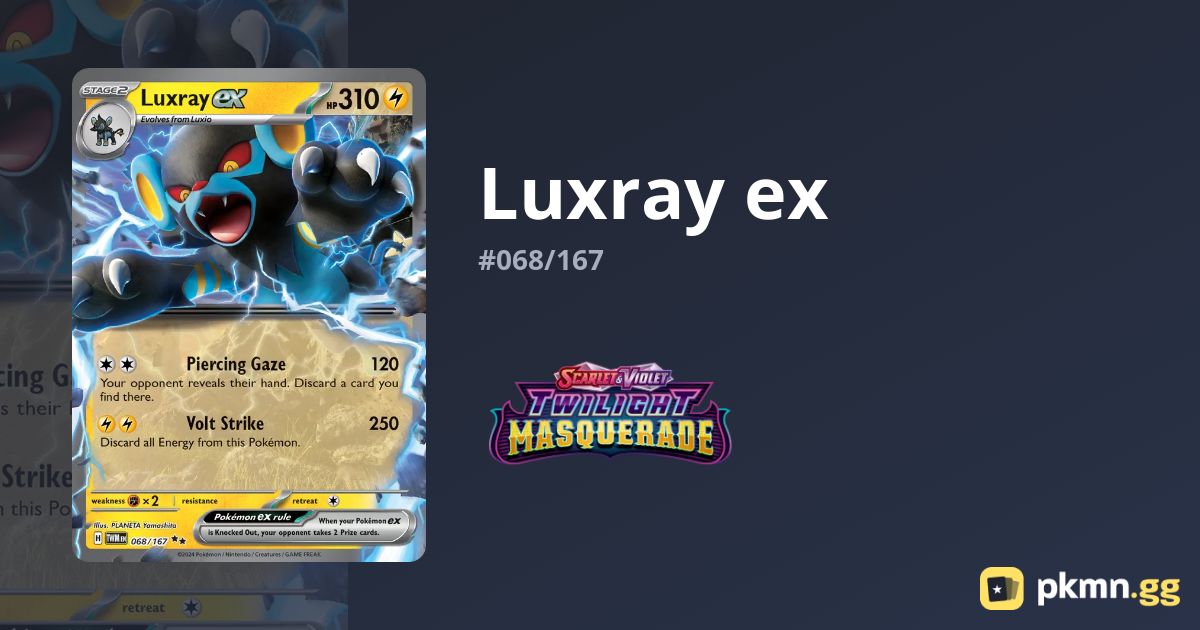 Luxray ex #068/167 Twilight Masquerade | pkmn.gg