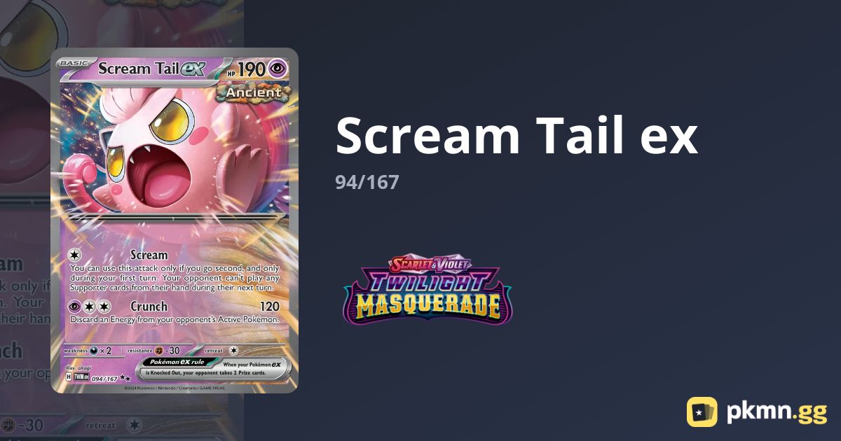 Scream Tail ex #094/167 Twilight Masquerade | pkmn.gg