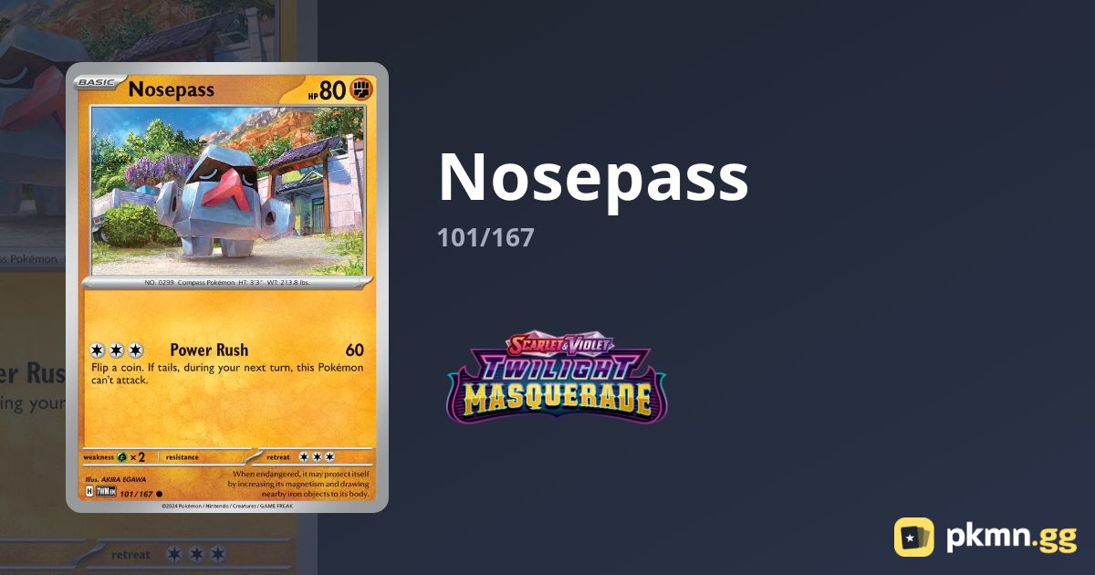 Nosepass #101/167 Twilight Masquerade | pkmn.gg