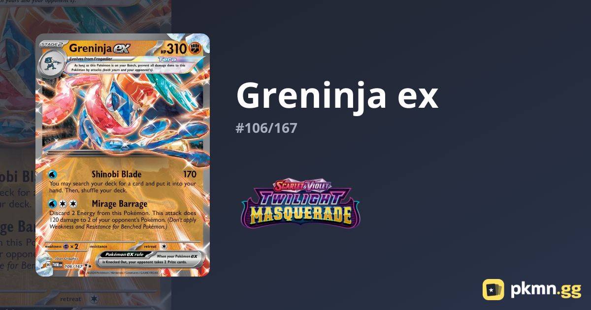 Greninja ex #106/167 Twilight Masquerade | pkmn.gg