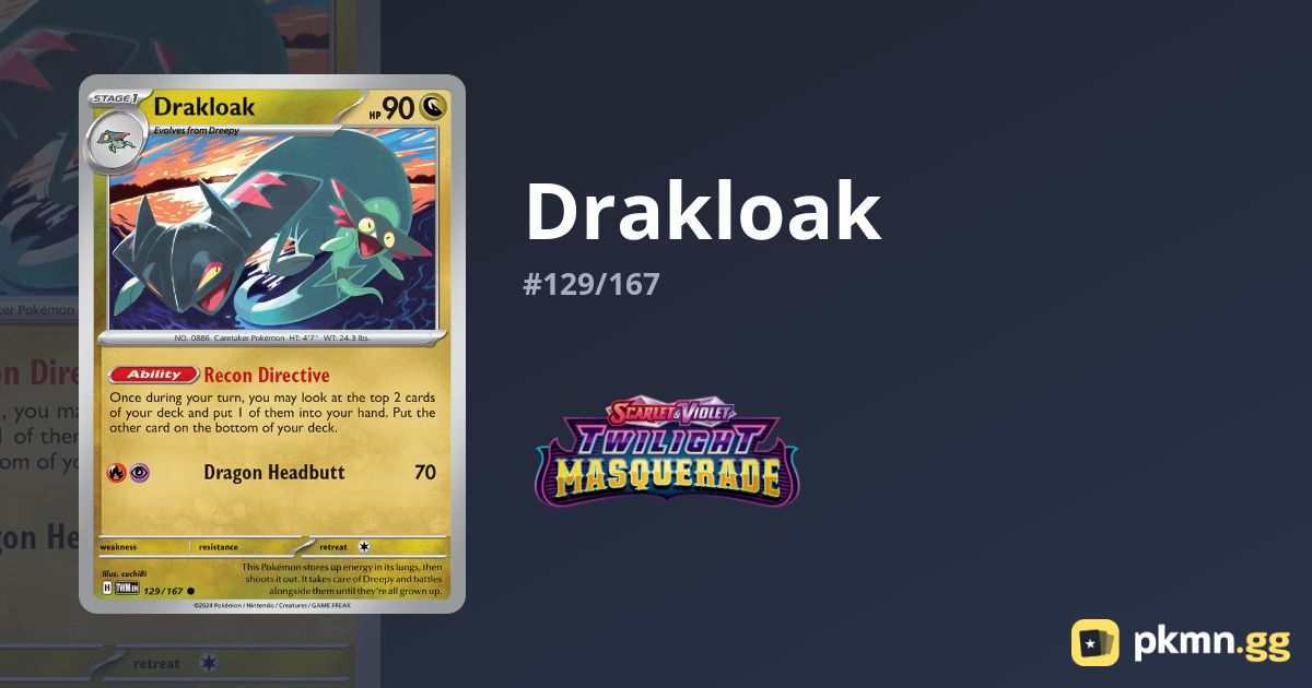 Drakloak #129/167 Twilight Masquerade | pkmn.gg