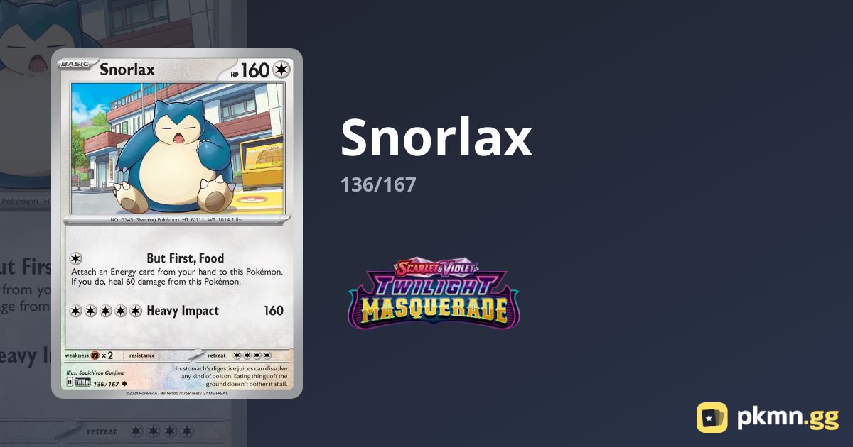 Snorlax #136/167 Twilight Masquerade | pkmn.gg
