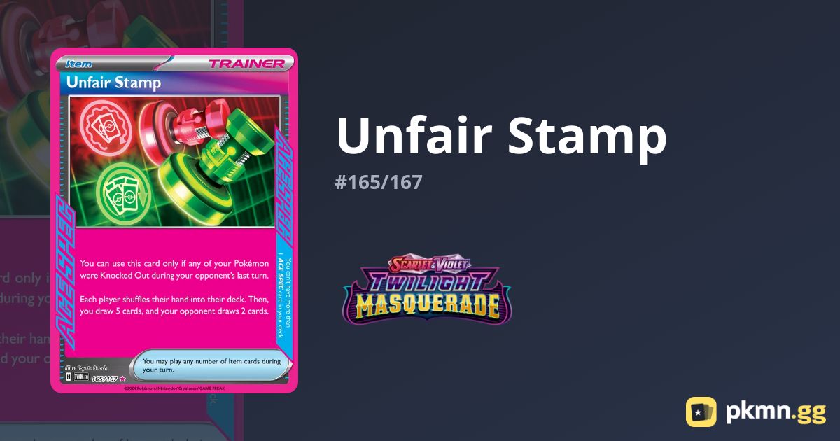 Unfair Stamp #165/167 Twilight Masquerade | pkmn.gg