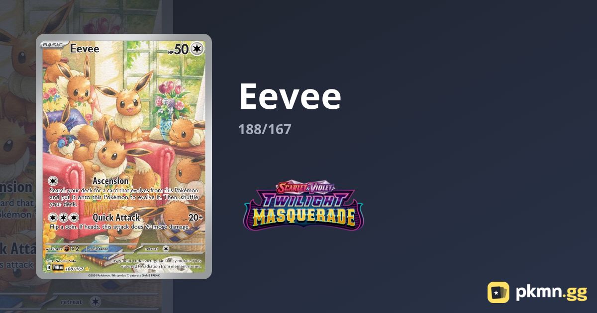 Eevee #188/167 Twilight Masquerade | pkmn.gg