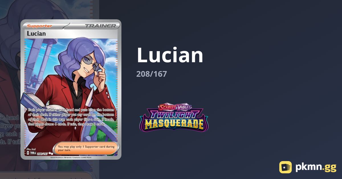 Lucian #208/167 Twilight Masquerade | pkmn.gg