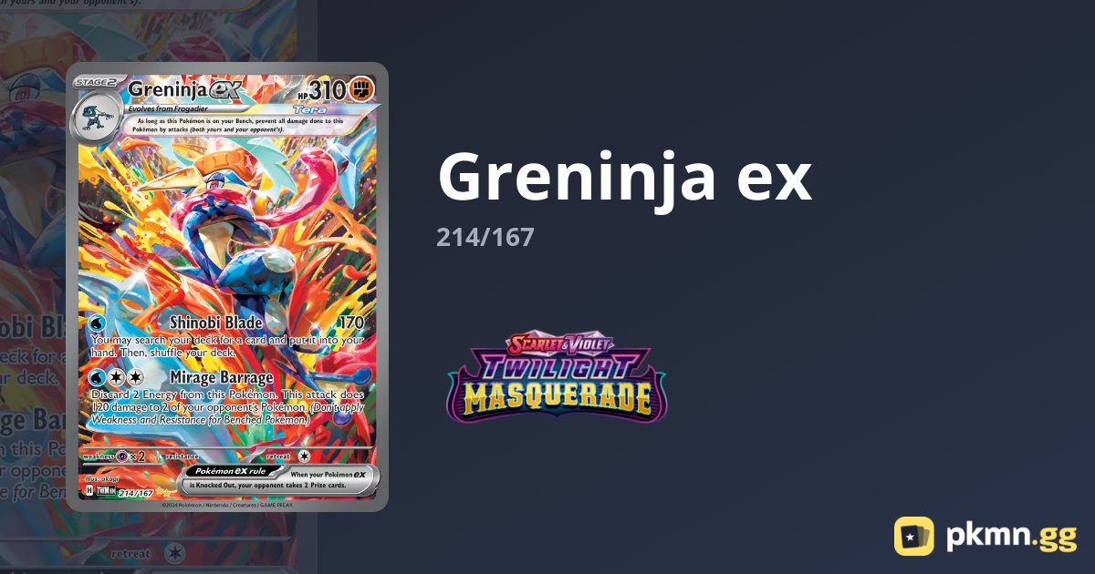 Greninja ex #214/167 Twilight Masquerade | pkmn.gg