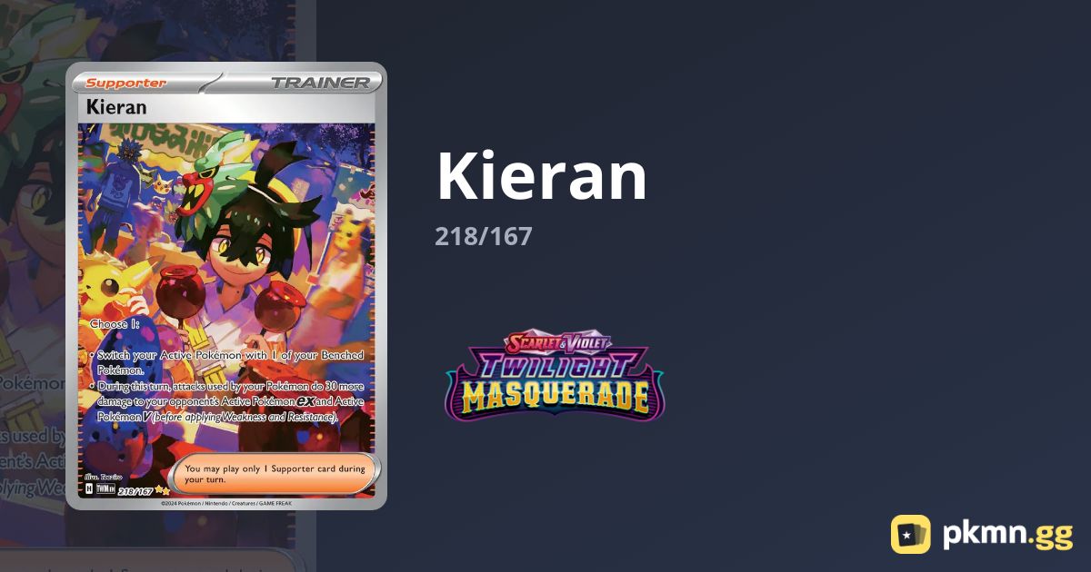 Kieran #218/167 Twilight Masquerade | pkmn.gg