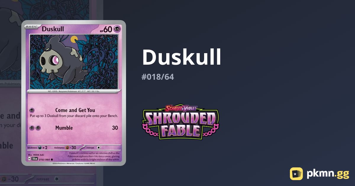 Duskull #018/64 Shrouded Fable | pkmn.gg