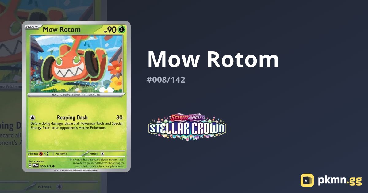 Mow Rotom #008/142 Stellar Crown | pkmn.gg