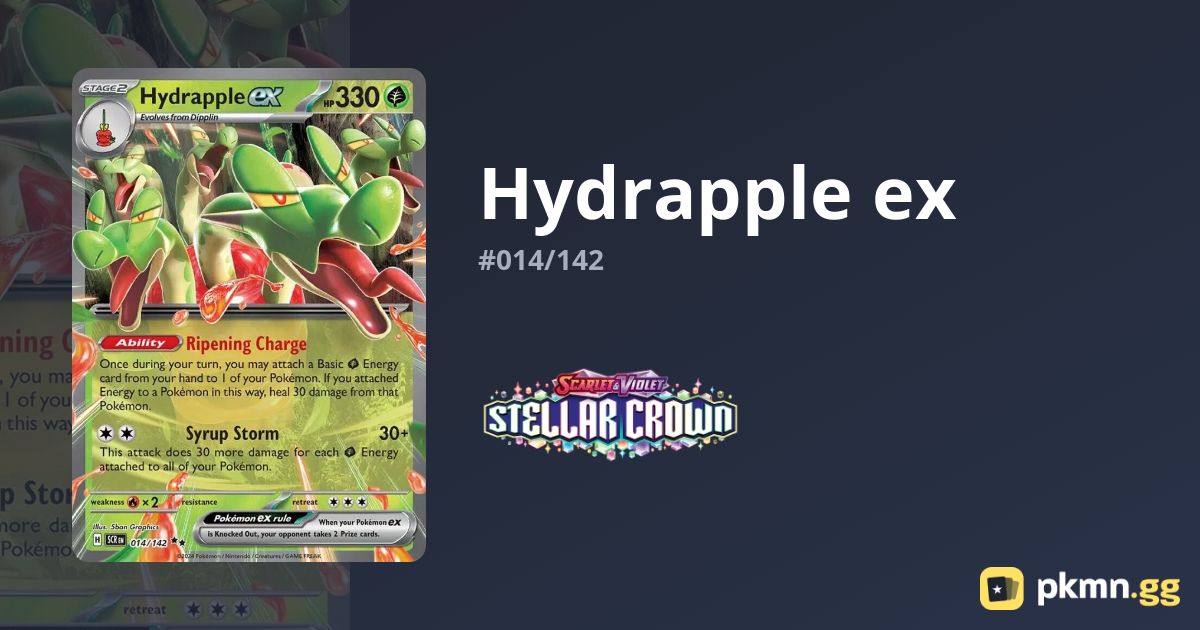 Hydrapple ex #014/142 Stellar Crown | pkmn.gg