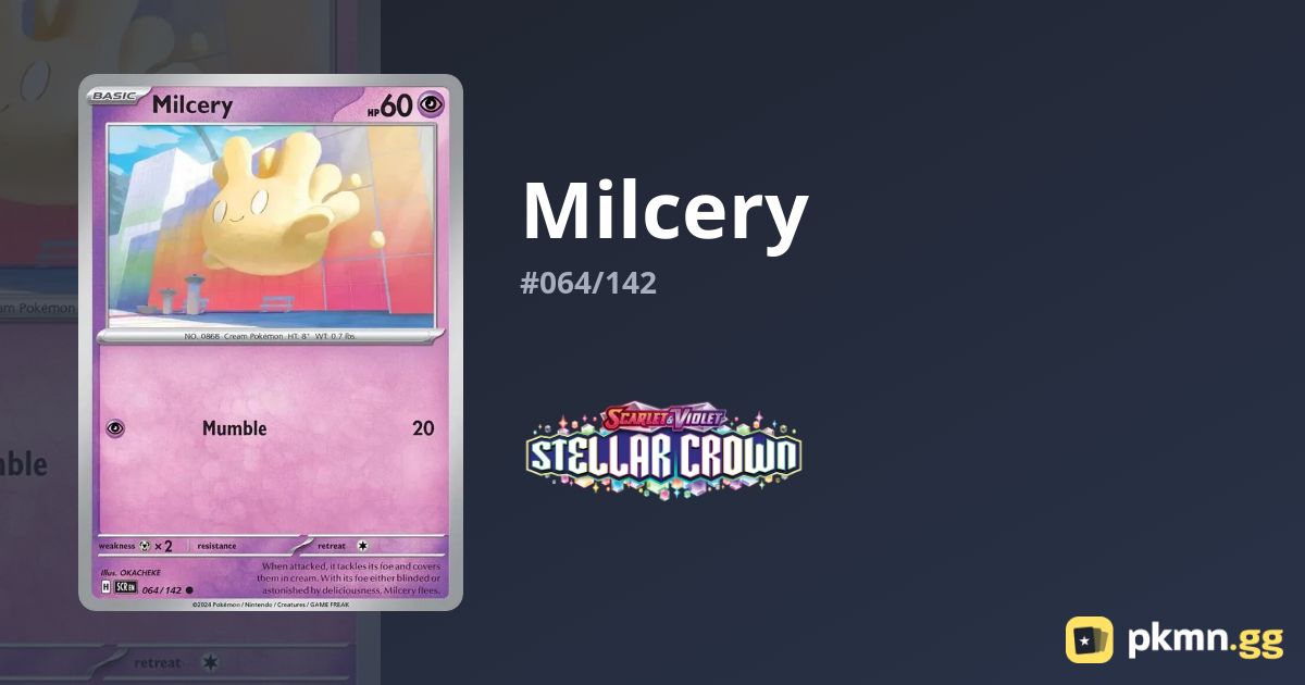 Milcery #064/142 Stellar Crown | pkmn.gg