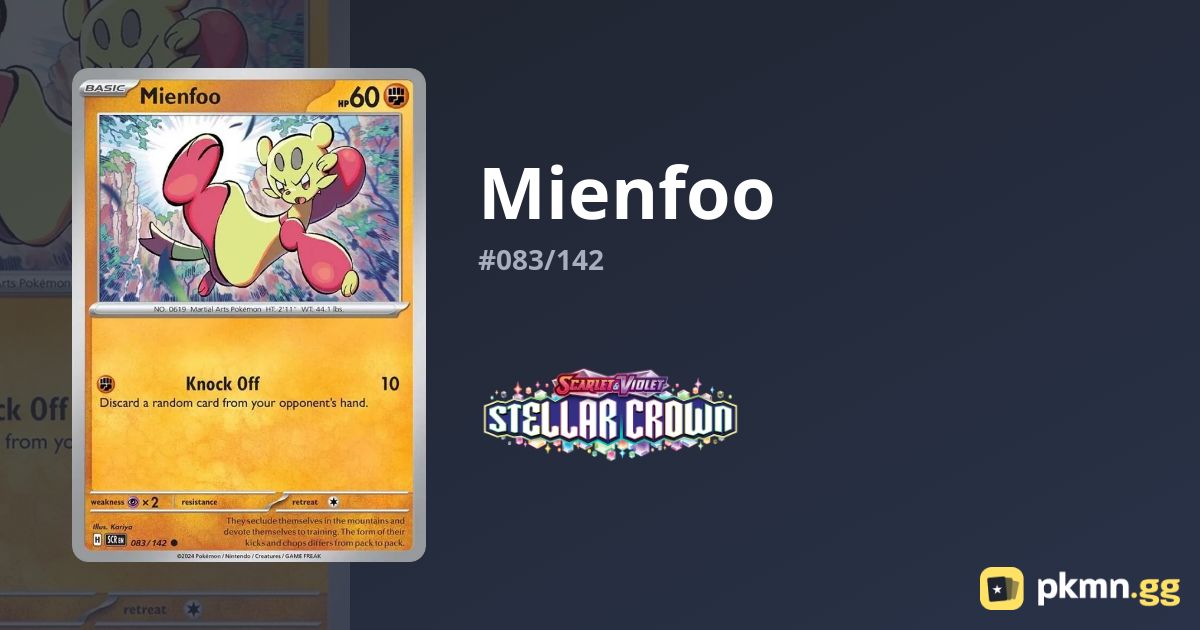 Mienfoo #083/142 Stellar Crown | pkmn.gg