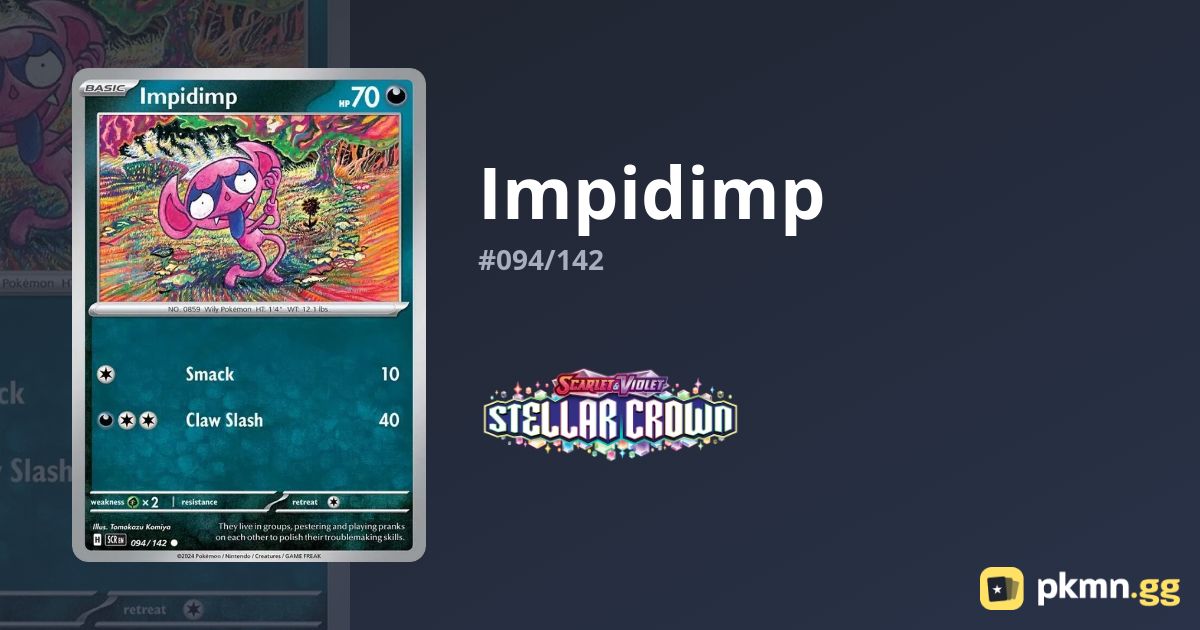 Impidimp #094/142 Stellar Crown | pkmn.gg