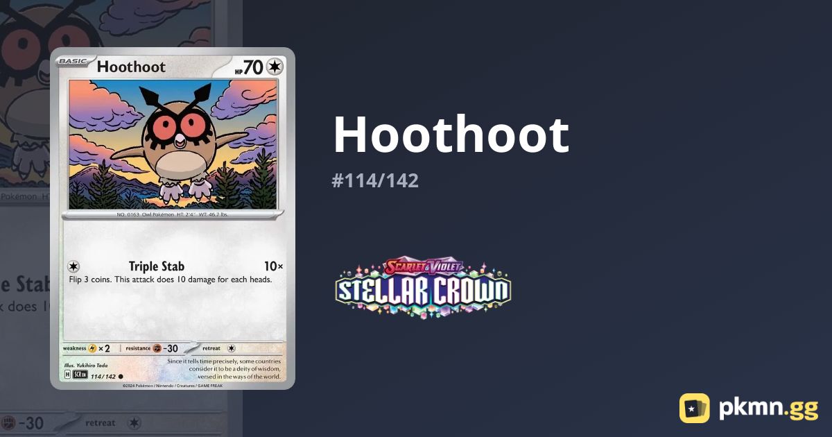 Hoothoot #114/142 Stellar Crown | pkmn.gg