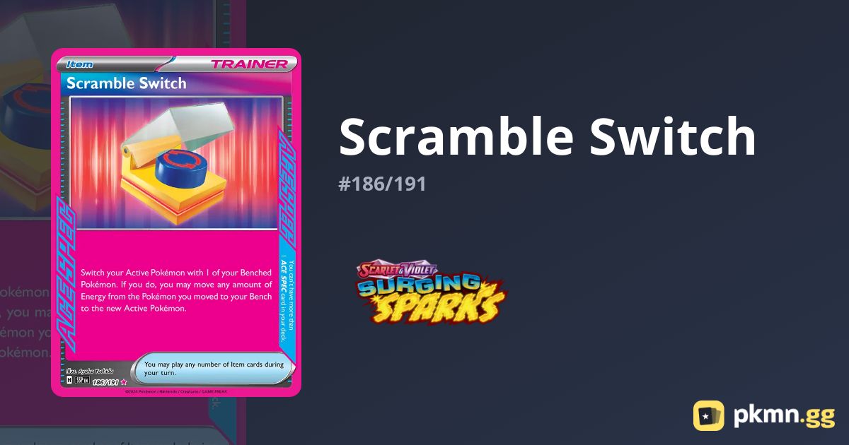 Scramble Switch #186/191 Surging Sparks | pkmn.gg