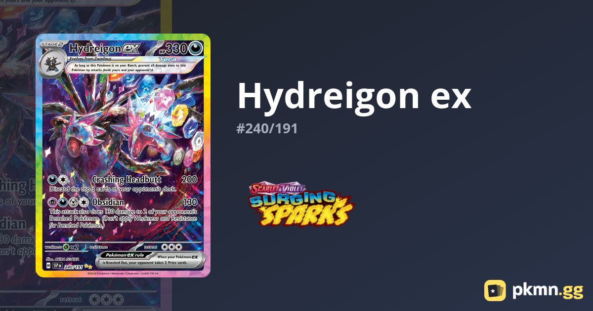 Hydreigon ex #240/191 Surging Sparks | pkmn.gg