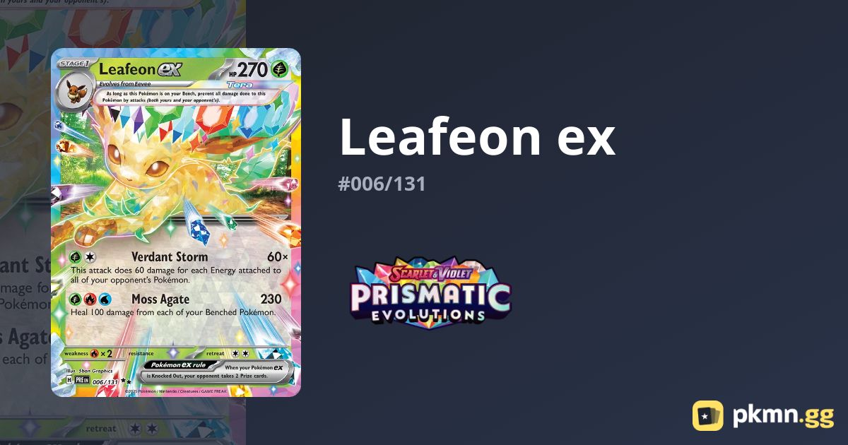Leafeon ex #006/131 Prismatic Evolutions | pkmn.gg