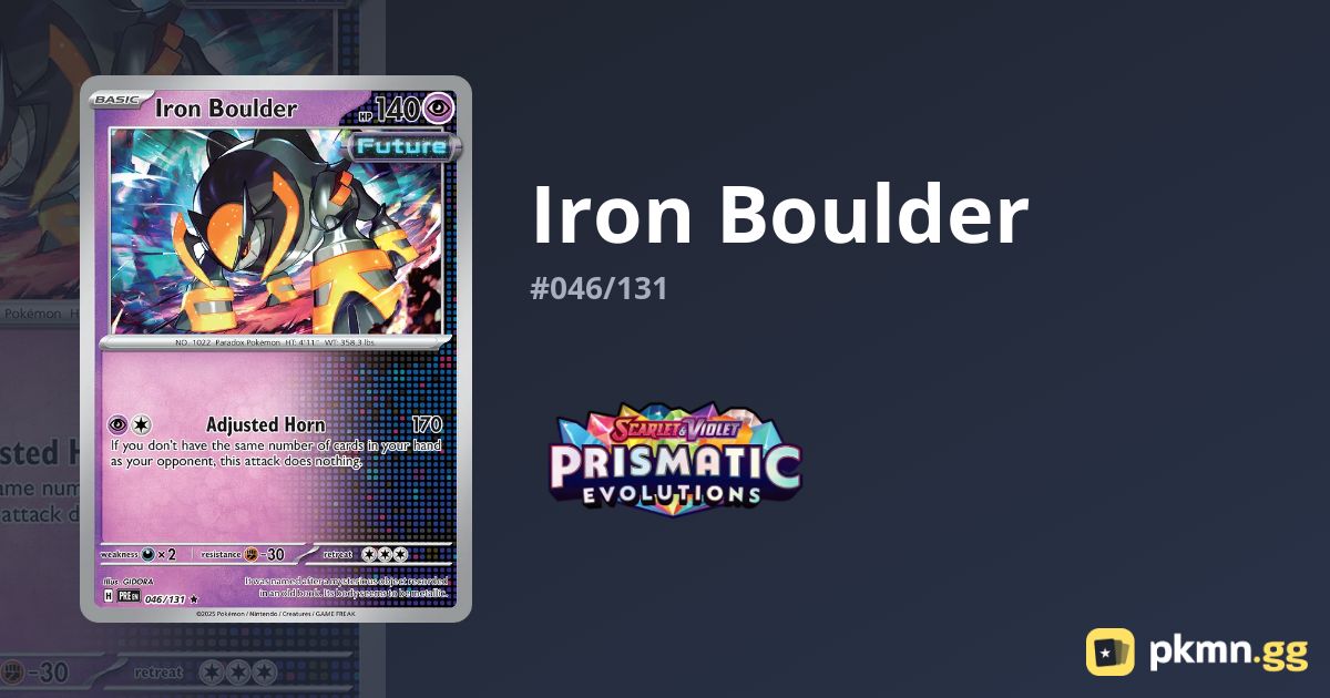 Iron Boulder #046/131 Prismatic Evolutions | pkmn.gg