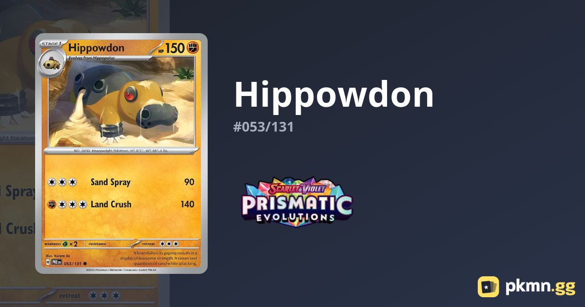 Hippowdon #053/131 Prismatic Evolutions | pkmn.gg